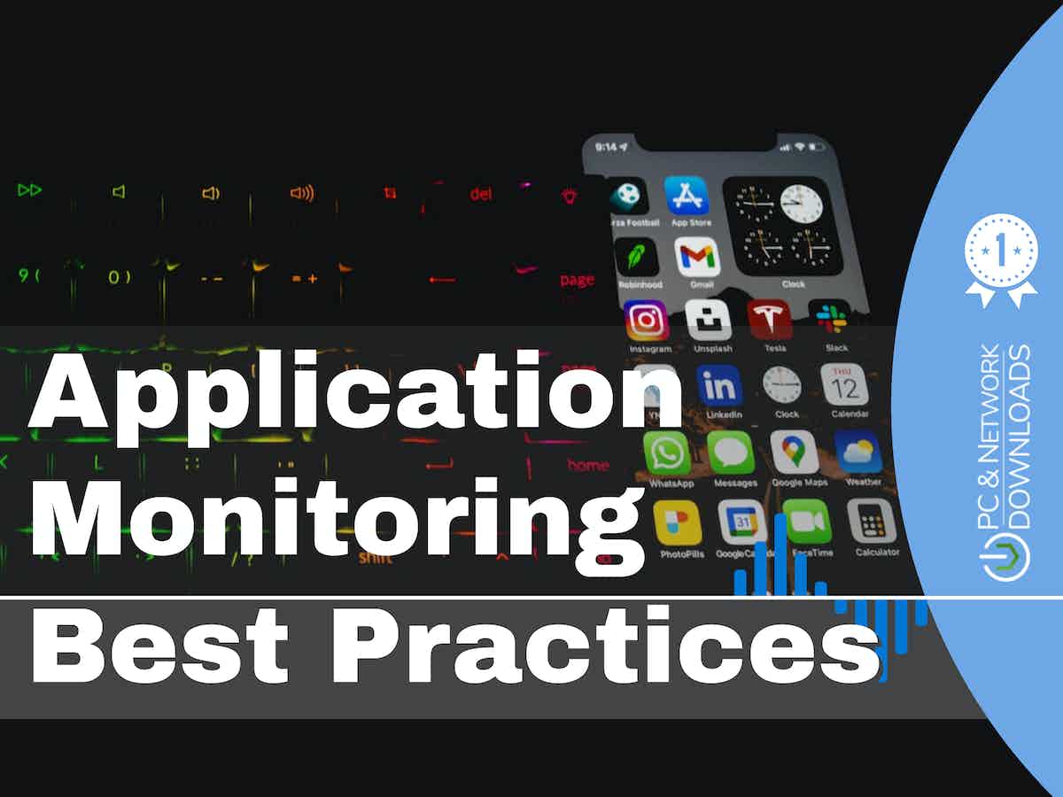 Application Monitoring: Best Practices for 2025 (Plus Tools)