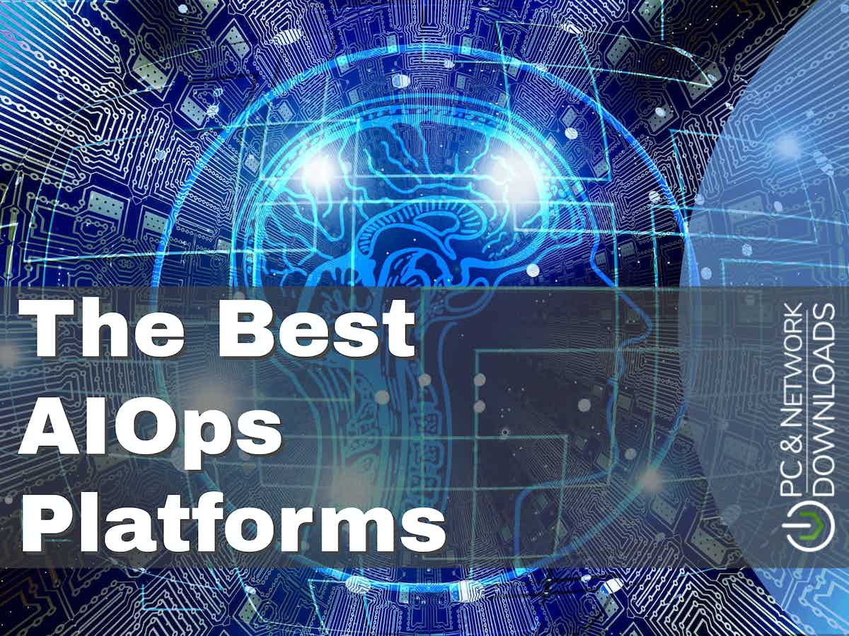 15 Best AIOps Platforms for 2025 Full Reviews - Paid & Free Tools!