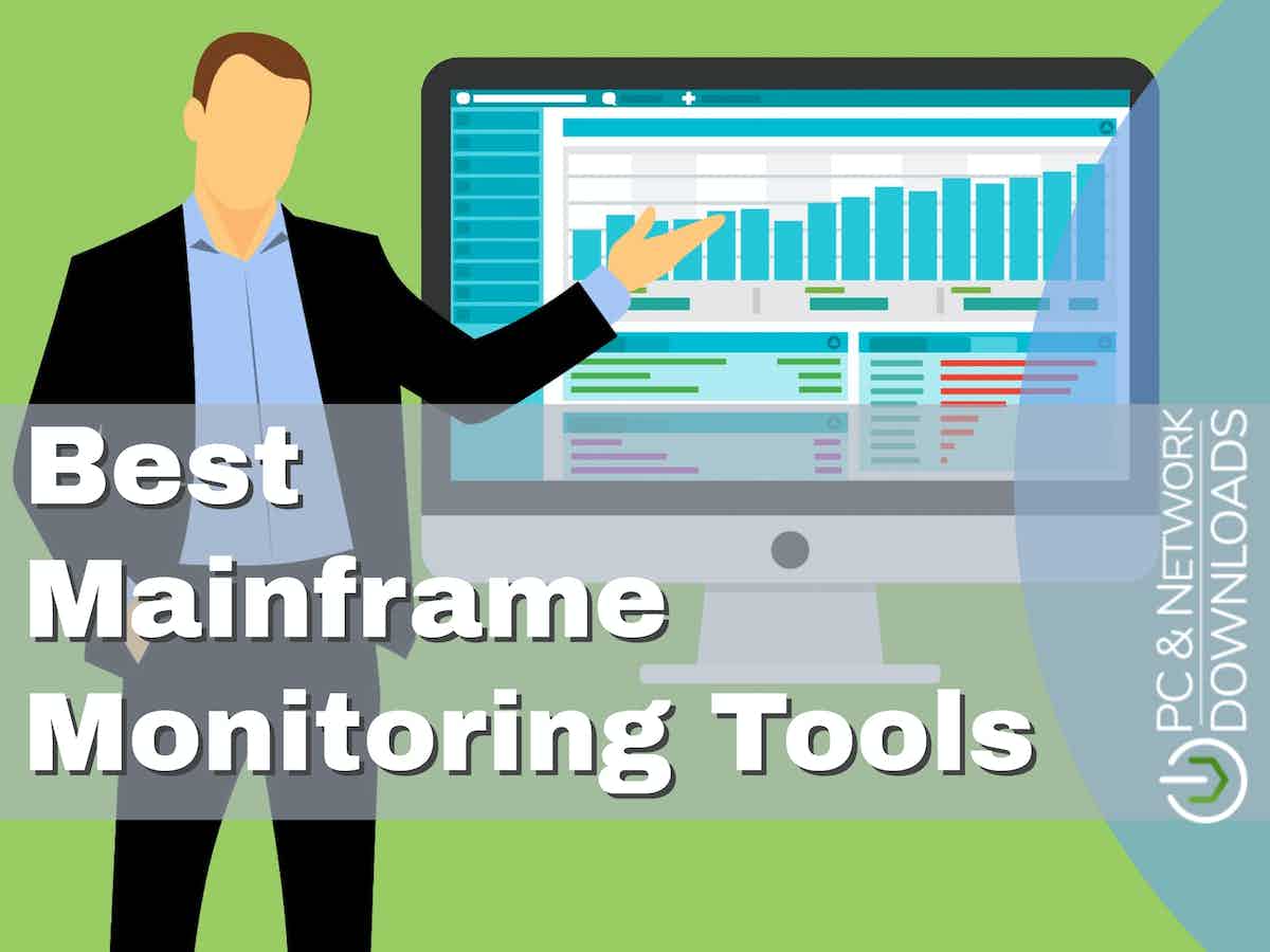 11 Best Mainframe Monitoring Tools for 2025 - Free Trial Links!