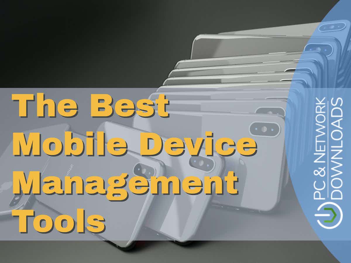 12 Best Mobile Device Management Tools for 2025 & FREE Trials