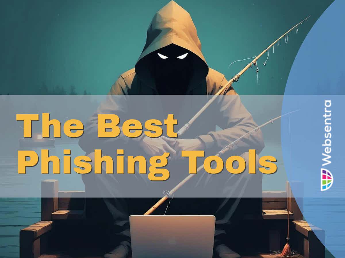 9 Best Phishing Tools 2025 - includes FREE Trials!