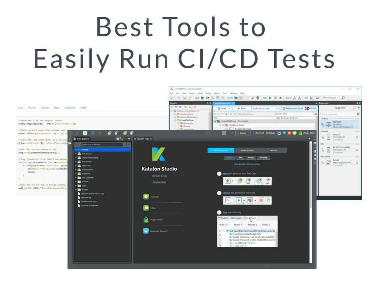 9 Best Tools to Easily Run CI/CD Tests for 2025 - with Free Trials!
