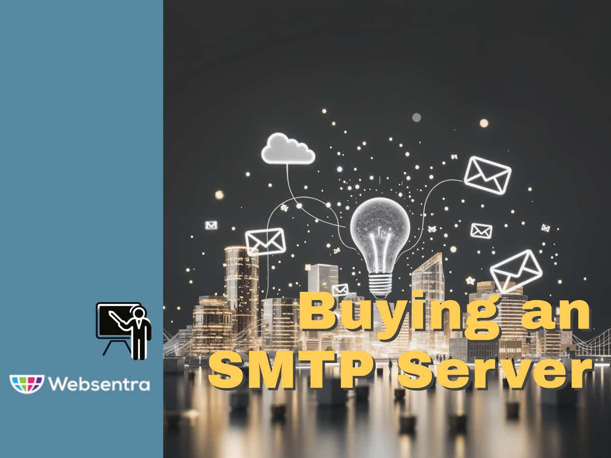 Buying an SMTP Server | Everything you need to know