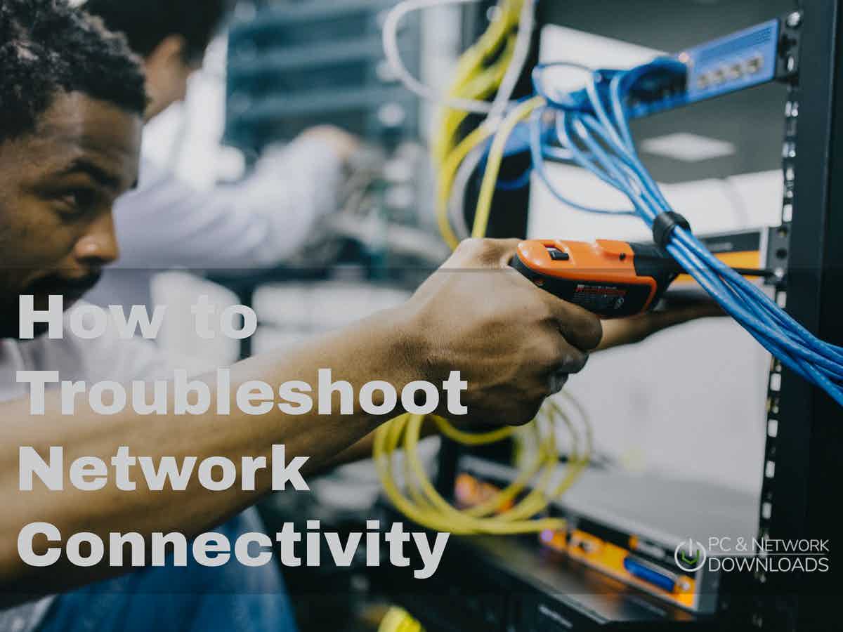 Troubleshoot Network Connectivity A Step By Step Guide