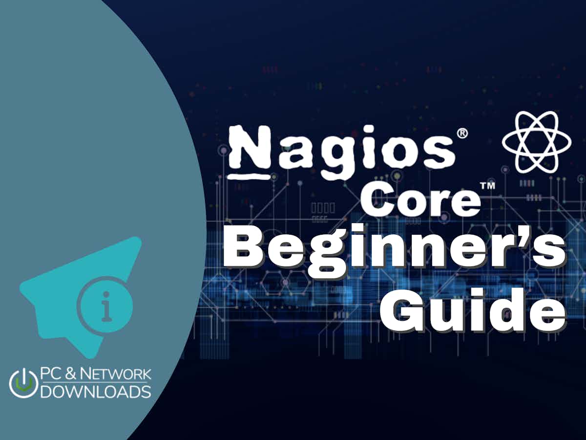 Nagios Core Beginner’s Guide for 2024