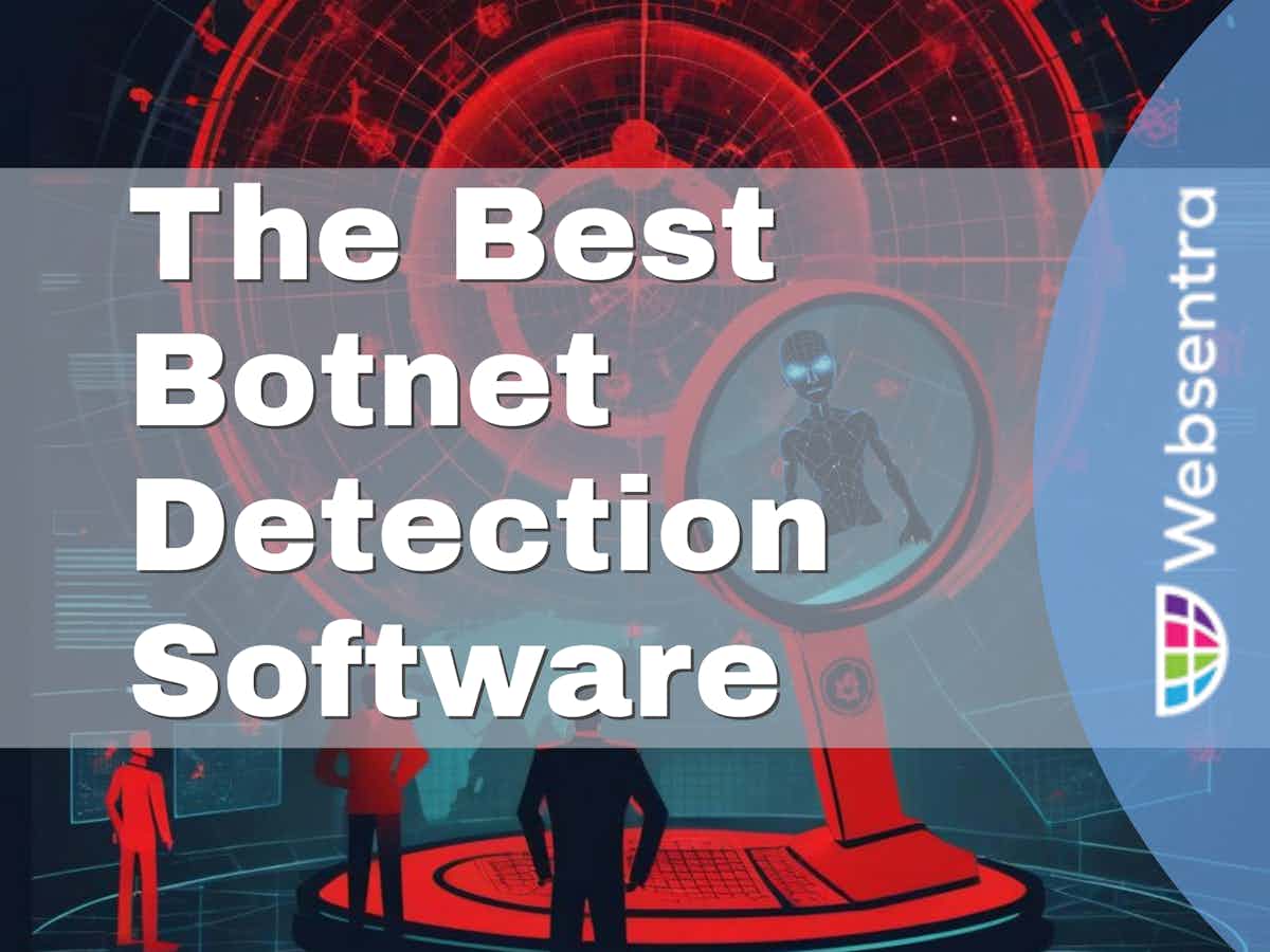 5 Best Botnet Detection Software for 2024
