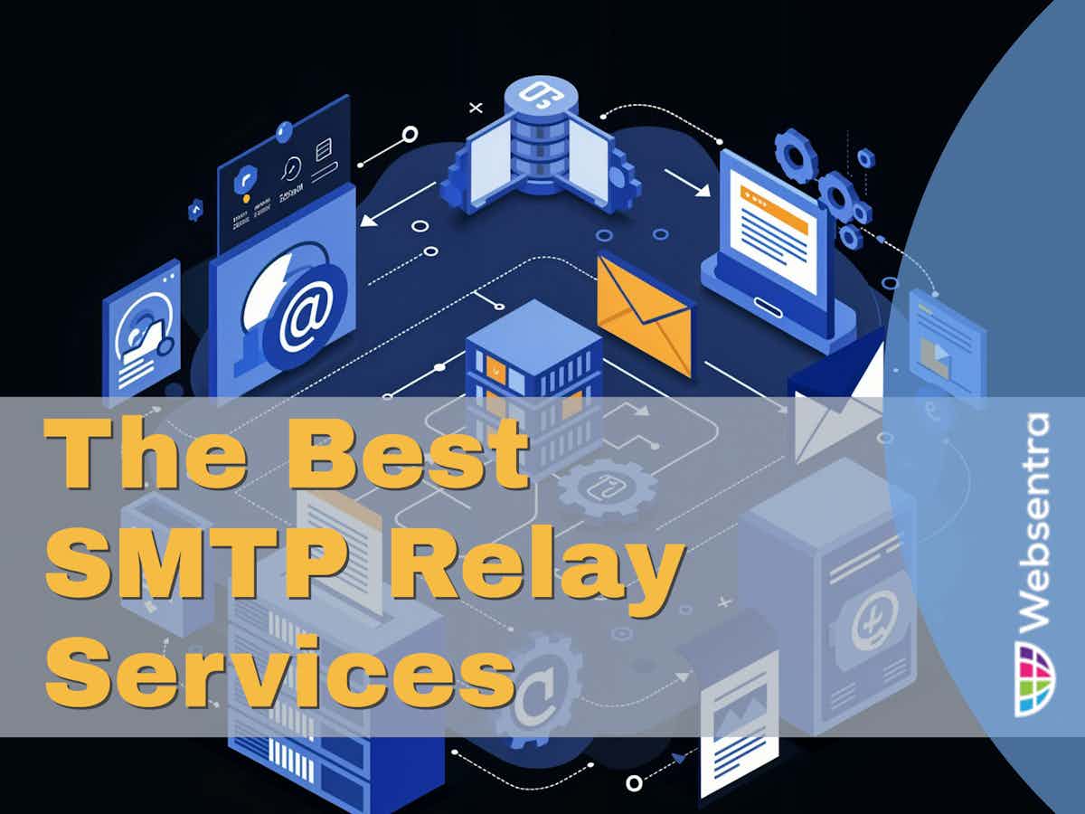 7 Best SMTP Relay Services for Reliable Email Delivery